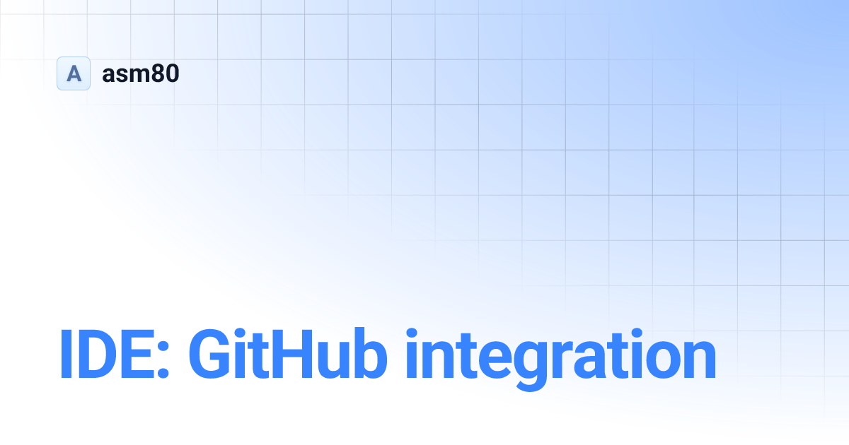IDE: GitHub integration | asm80